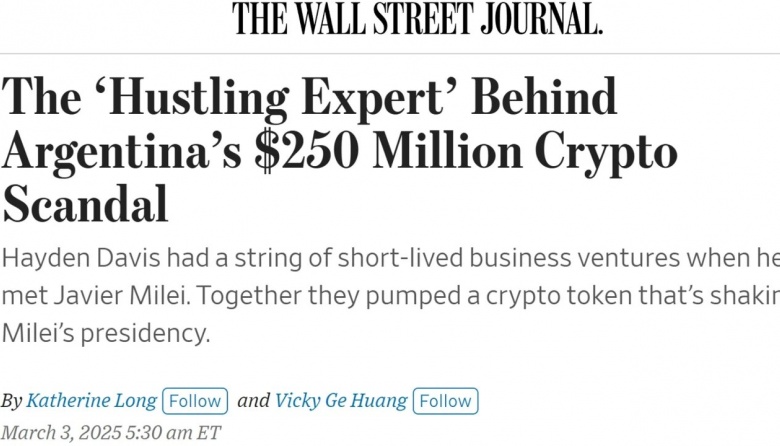 Escala el Criptogate: The Wall Street Journal deslizó que Javier Milei y Hayden Davis pumpearon ...